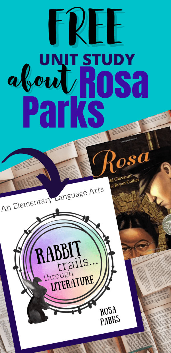 Free Rosa Parks Unit Study - Rabbit Trails Homeschool